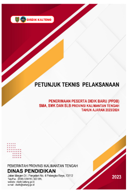 Juknis PPDB SMA SMK SLB Kalimantan Tengah Tahun Pelajaran 2023/2024